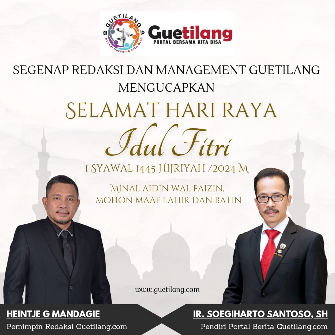 Redaksi Guetilang Mengucapkan Selamat Hari Raya Idul Fitri 1445 H